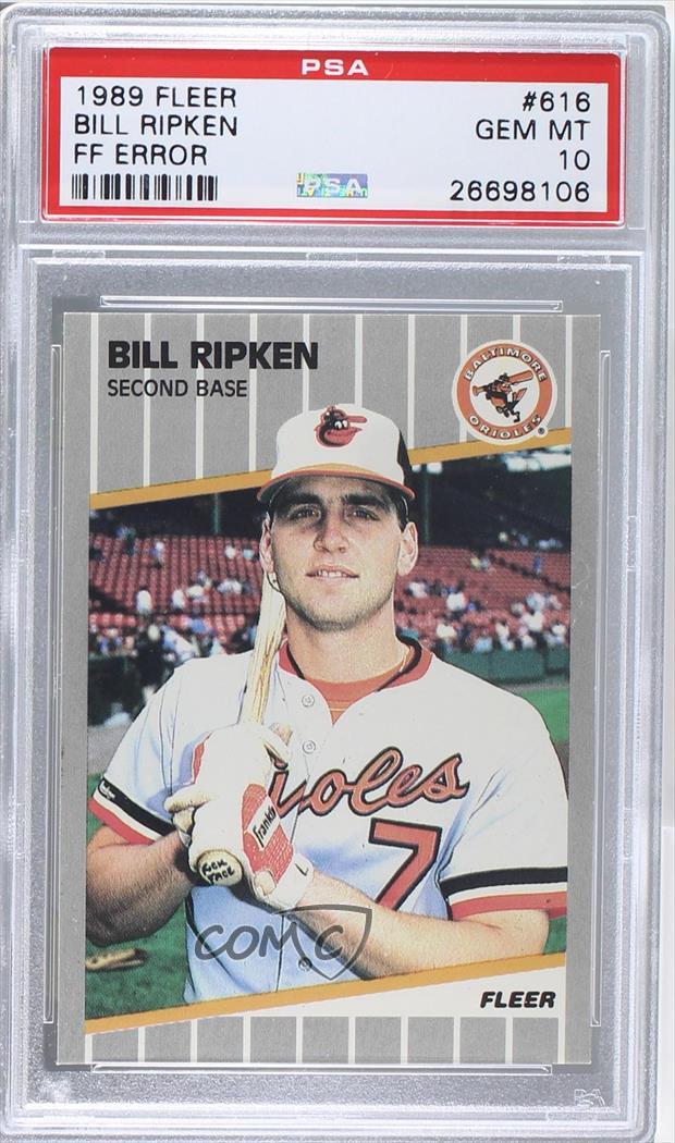 1989 Fleer #616.1 Bill Ripken (FF on Bat Knob) PSA 10 Baltimore Orioles ...